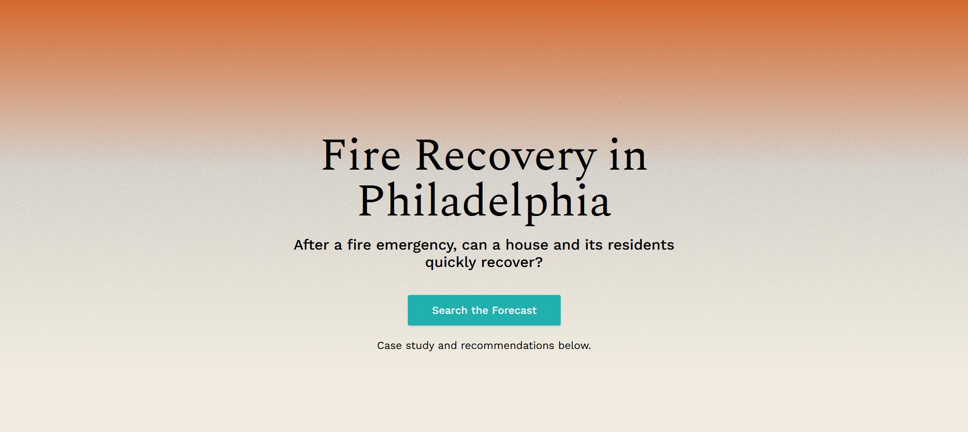 Philadelphia Fire Recovery Forecasts App – BEN KEEL